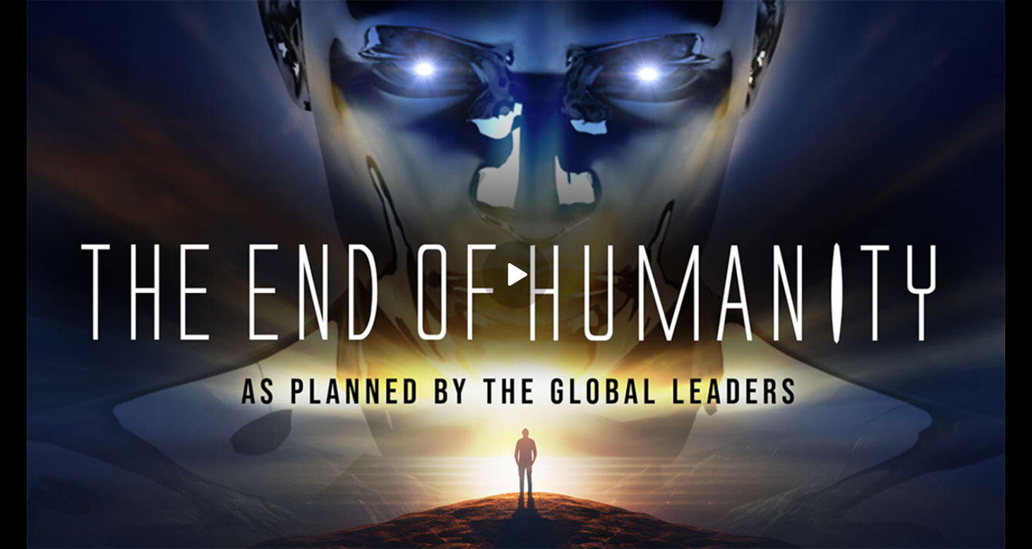 THE END OF HUMANITY - As Planned By The Global Leaders - Voice Media